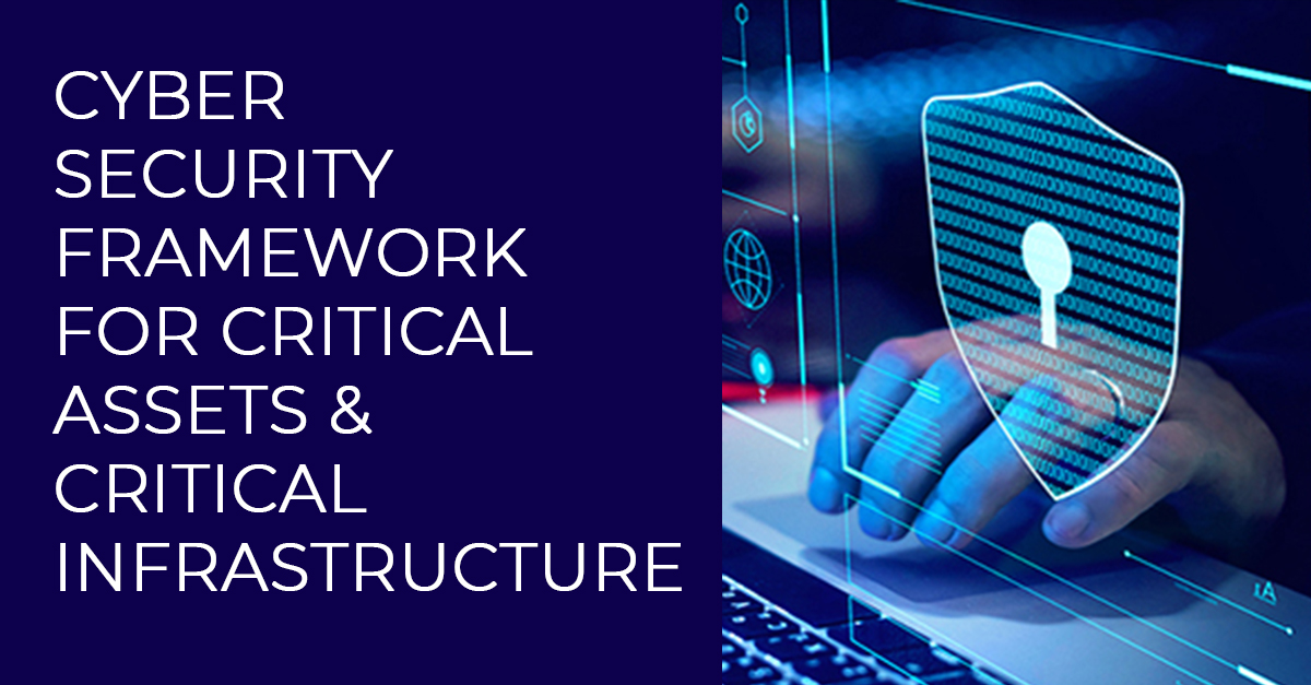 Fireside Chat | Creating Cyber Security framework for Critical Assets ...