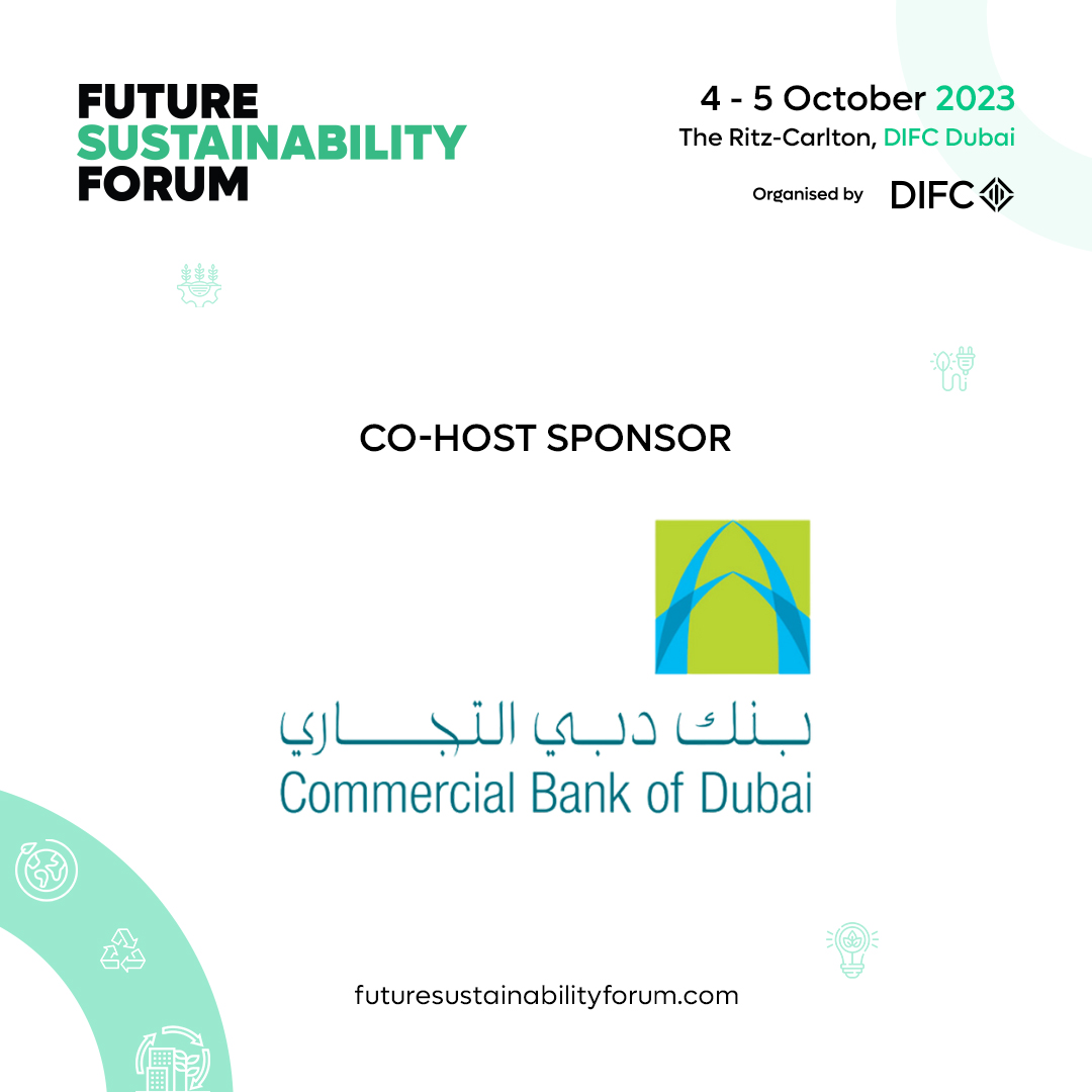 Commercial Bank of Dubai Co-Hosts Future Sustainability Forum for a ...